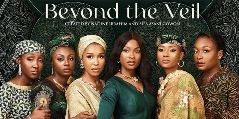 Beyond The Veil Review: A Blend Of Tradition And Modernity | African Folder